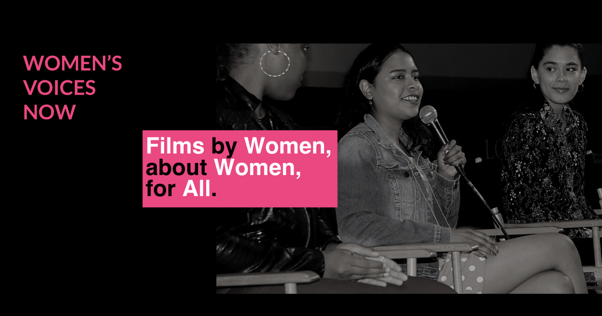 Women's Voices Now - Women's Rights Through Film