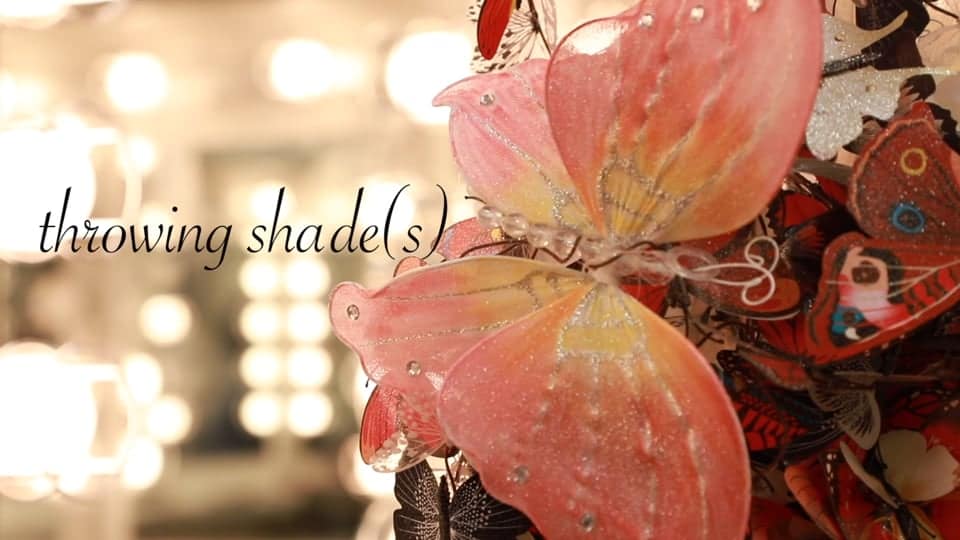 Throwing Shade(s) - Women's Voices Now